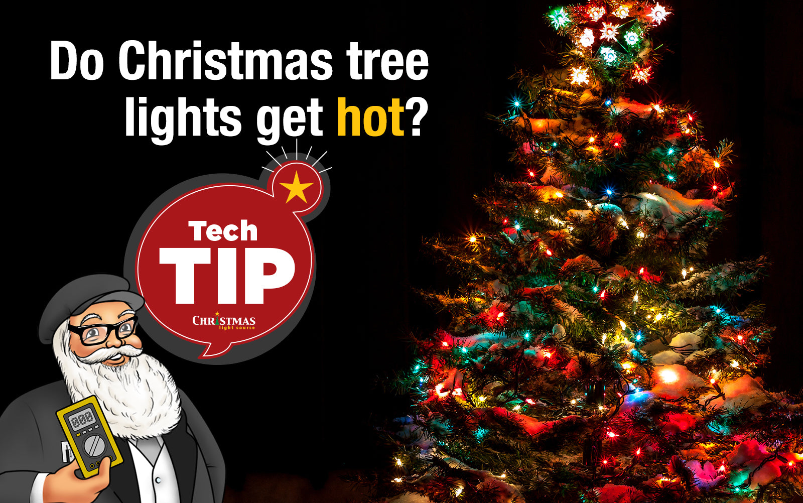 Do Christmas tree lights get hot? – Christmas Light Source